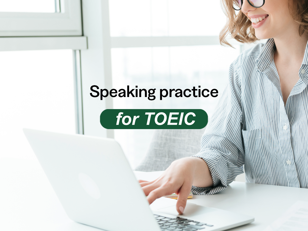 Speaking Practice for TOEIC | Capman.es